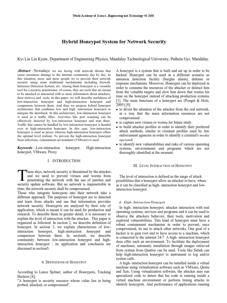 A Proposed Hybrid Honeypot System Combining Low Interaction And High Interaction Honeypots To