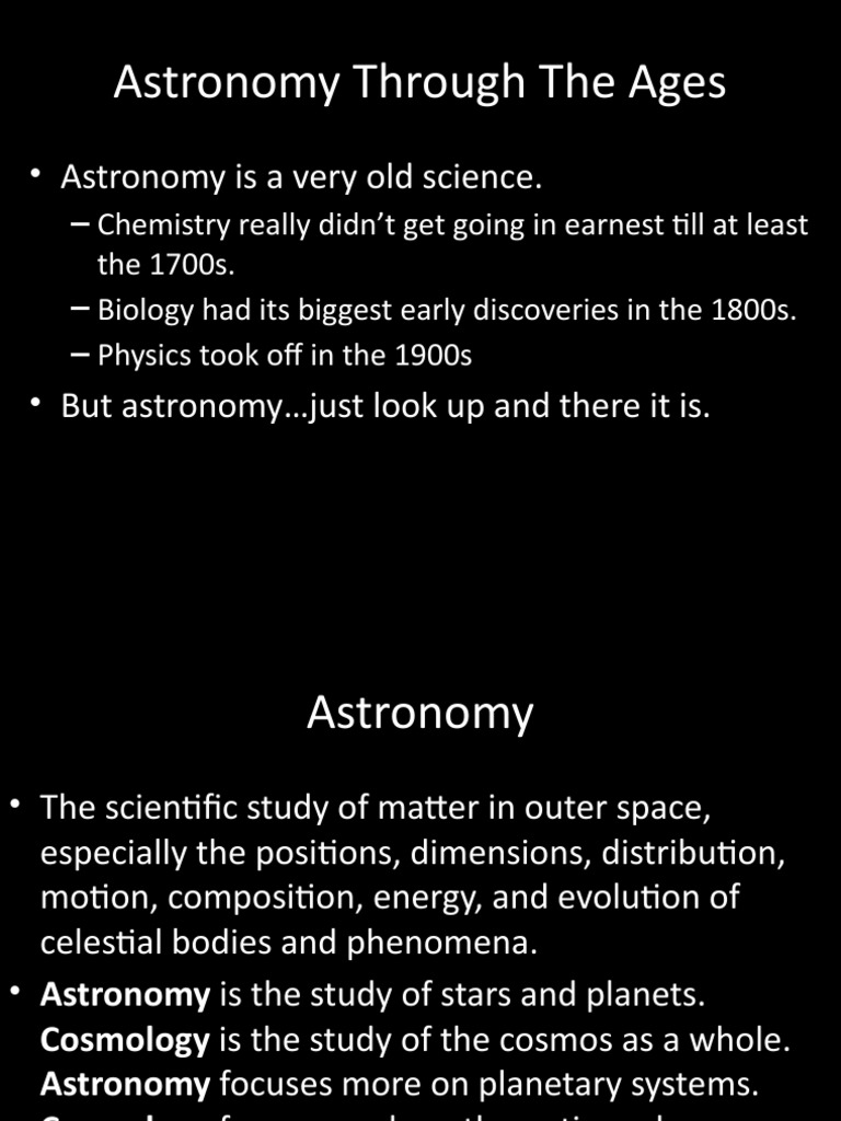 Astronomy Through The Ages: - Astronomy Is A Very Old Science | PDF ...