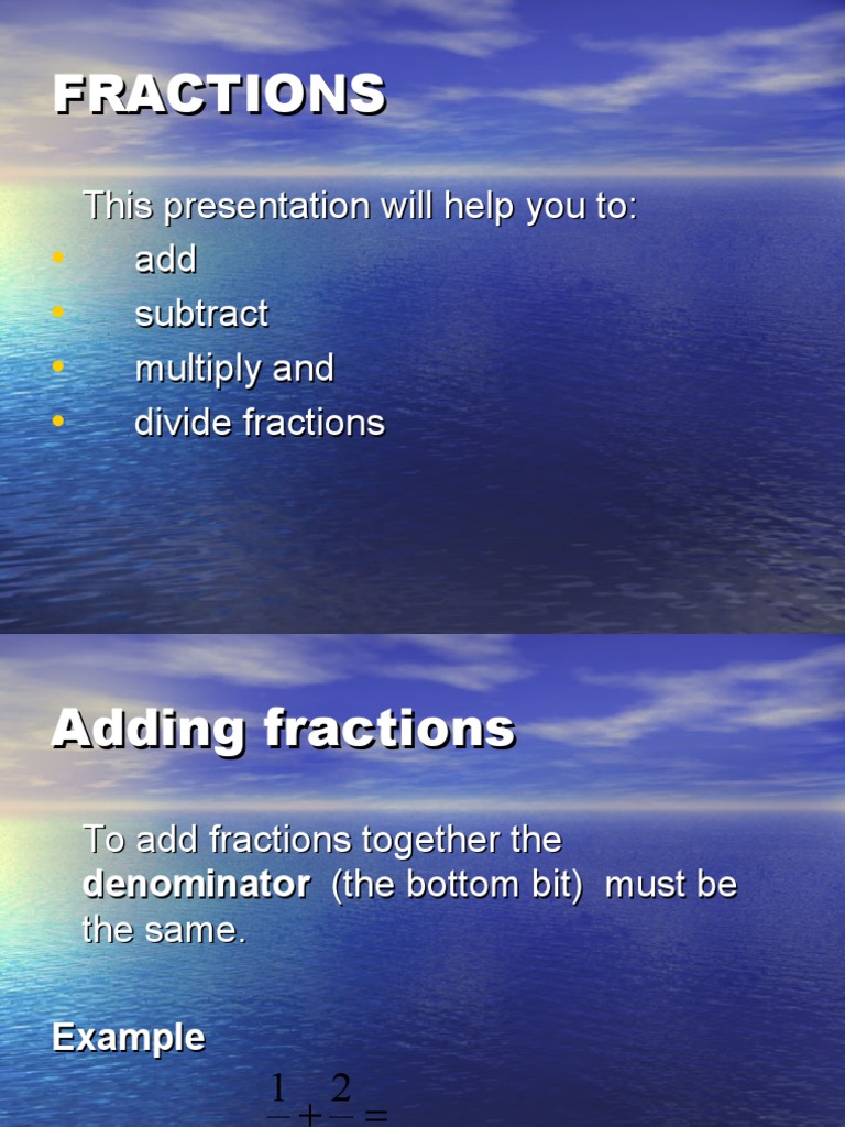 Fraction Add Subtract Multiply Divide | PDF | Fraction (Mathematics) | Mathematical Notation
