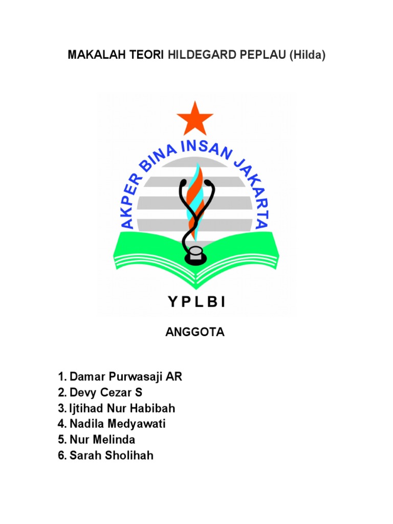 Makalah Teori Hildegard Peplau | PDF | Pengembangan Diri | Sains ...