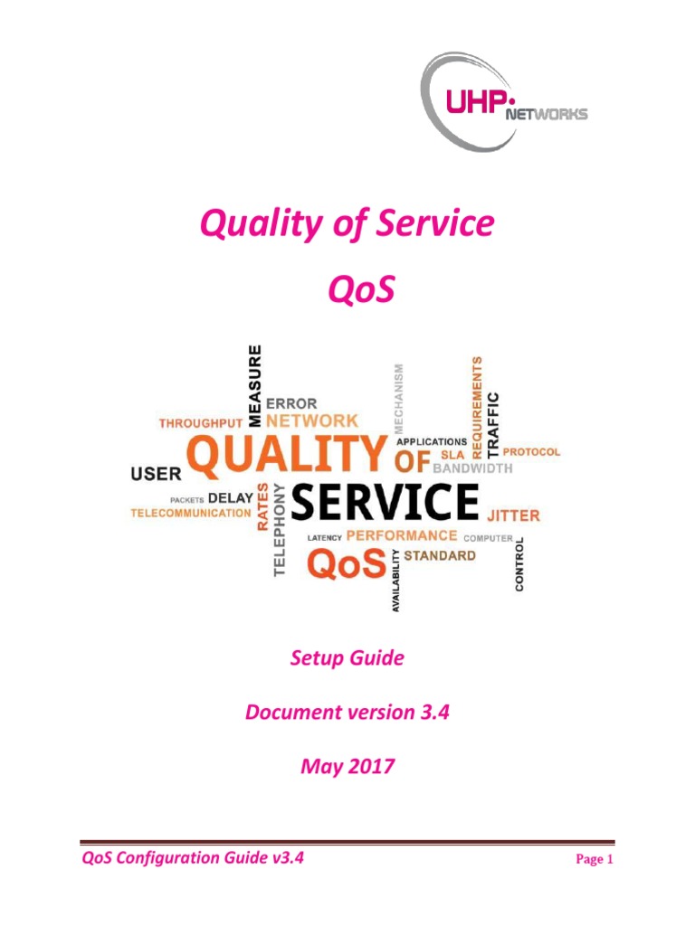 Quality of Service Qos: Setup Guide Document Version 3.4 May 2017 | PDF ...