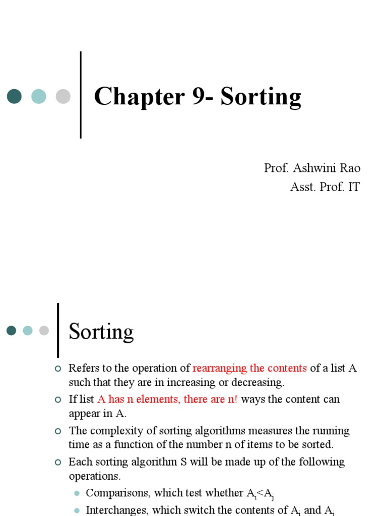 Chapter 9-Sorting: Prof. Ashwini Rao Asst. Prof. IT | Download Free PDF | Discrete Mathematics ...