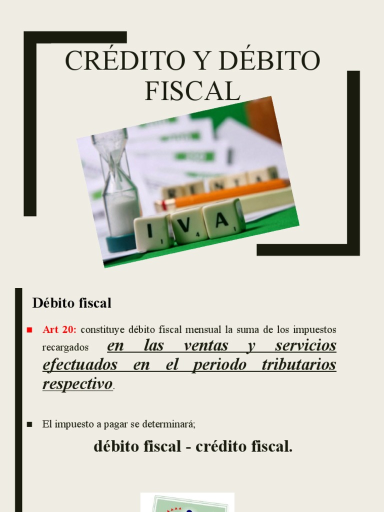 3-2 Credito y Debito Fiscal | PDF | Tarjeta de débito | Factura