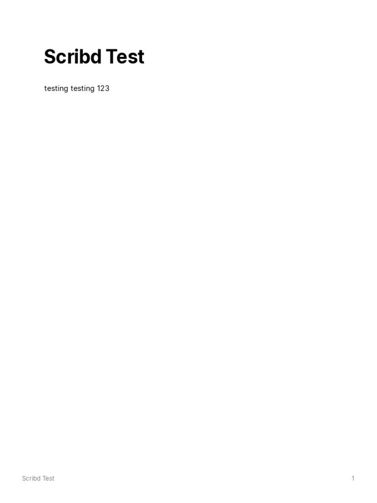 Scribd Test: Testing Testing 123 | PDF