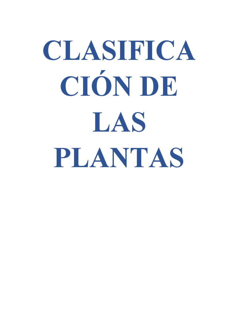 Clasificación de Las Plantas | PDF | Musgo | Plantas