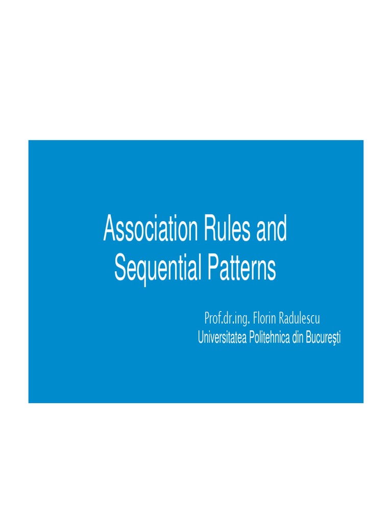 Association Rules and Sequential Patterns Sequential Patterns | PDF | Data Mining | Data Analysis
