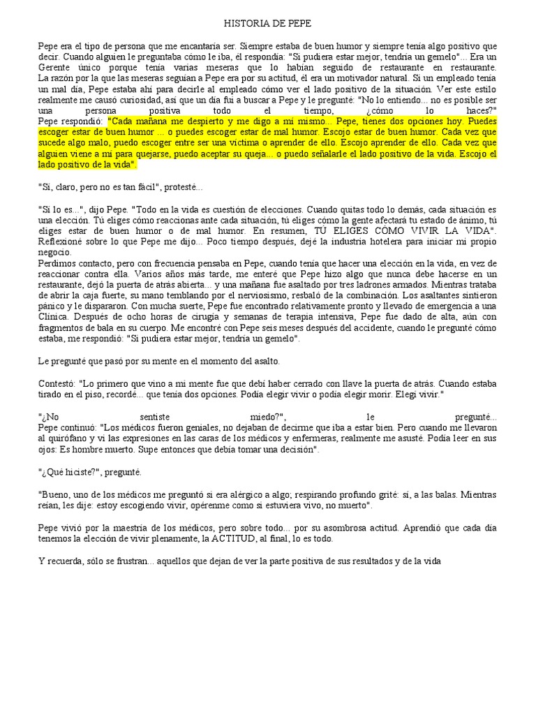 La historia de Pepe y la elección de vivir con una actitud positiva ...