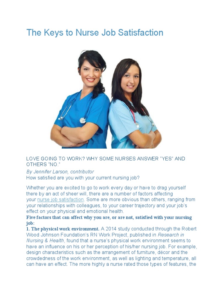 The Keys To Nurse Job Satisfaction: Love Going To Work? Why Some Nurses ...