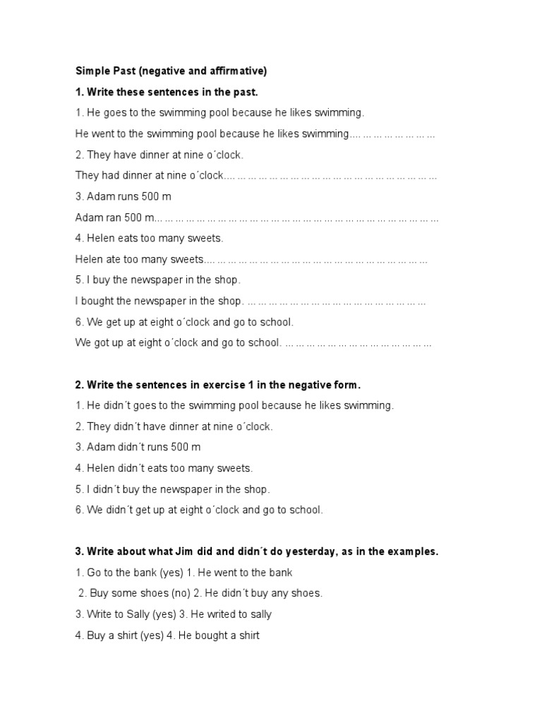 Simple Past (Negative and Affirmative) 1. Write These Sentences in The ...