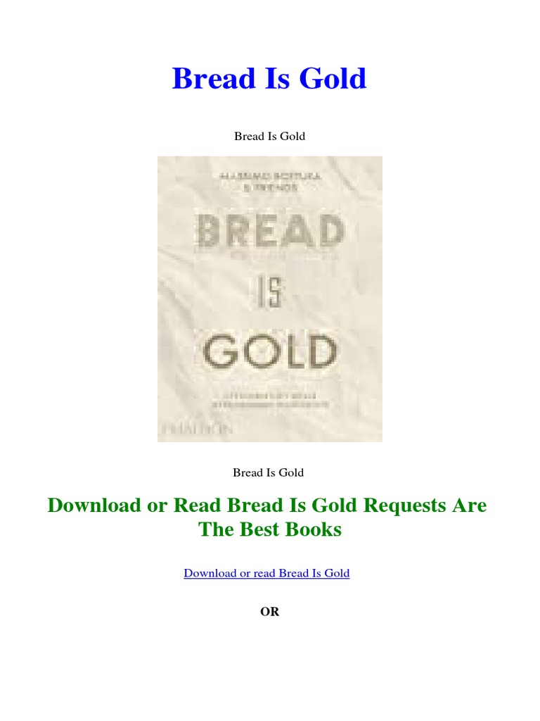 (DOWNLOAD) Bread Is Gold | PDF
