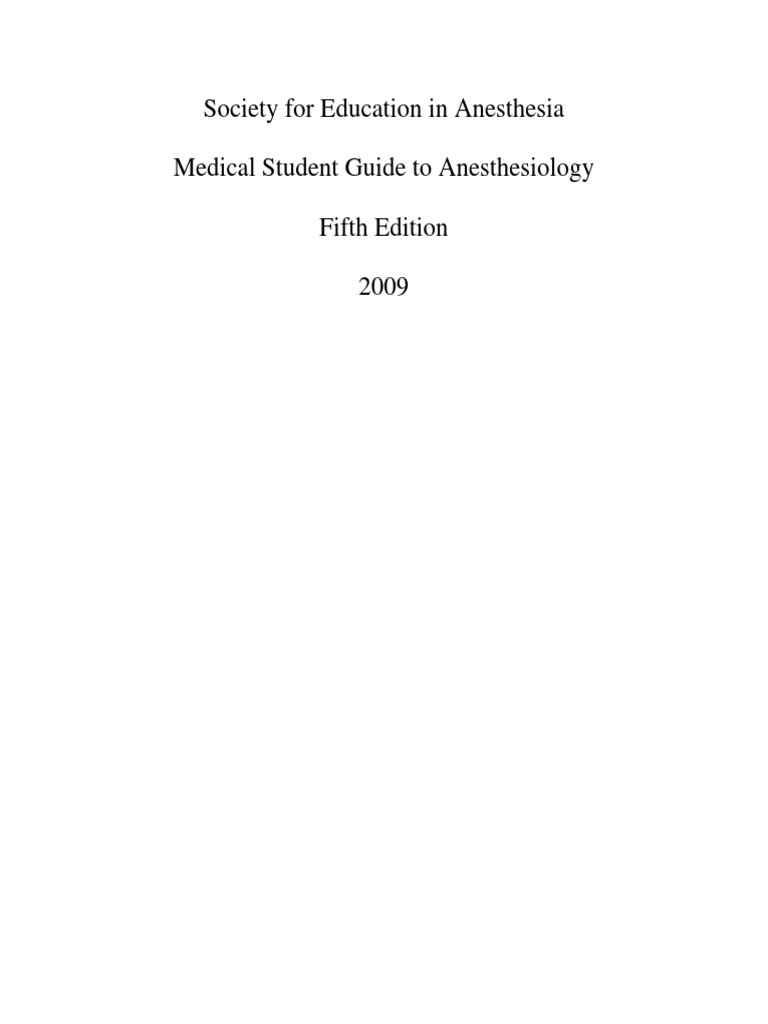 Society For Education in Anesthesia Medical Student Guide To ...