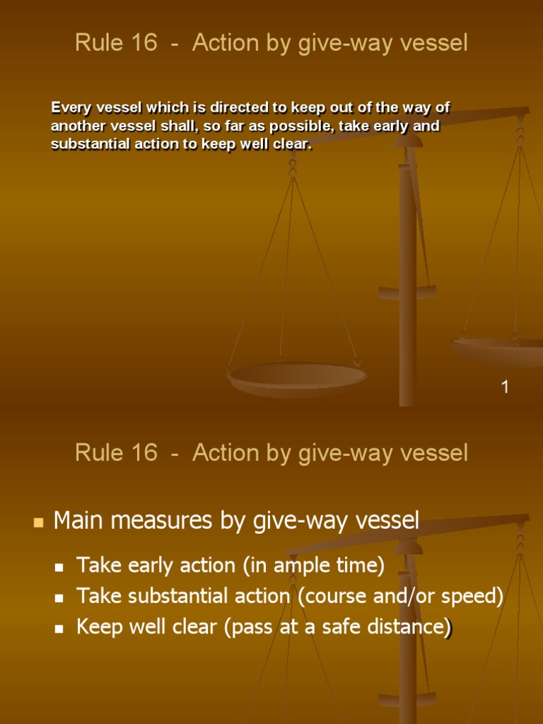Rule 16 - Action by Give-Way Vessel | PDF | Water Transport | Ships