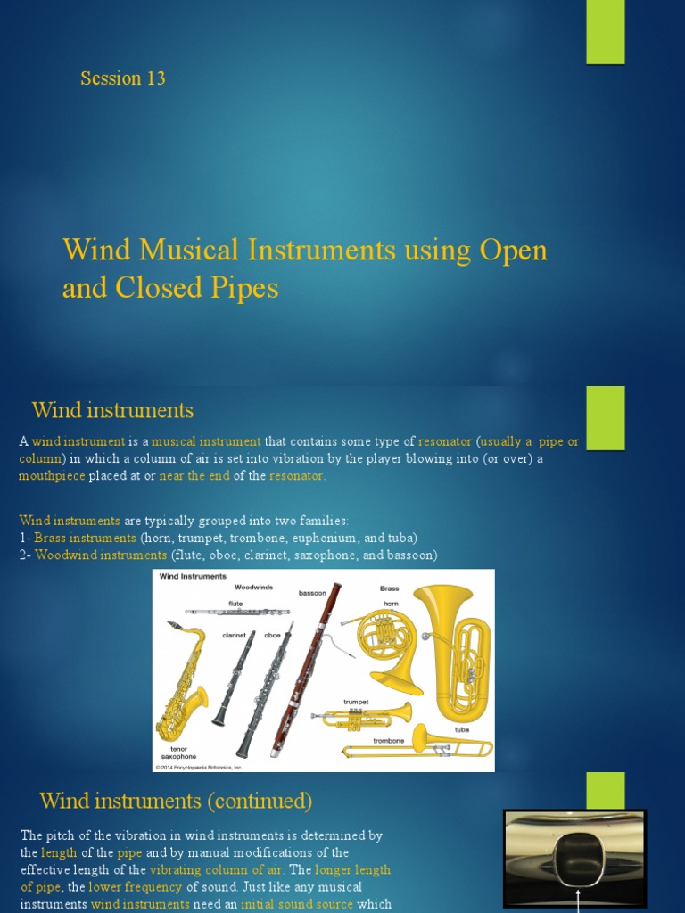 Wind Musical Instruments Using Open and Closed Pipes: Session 13 | PDF ...