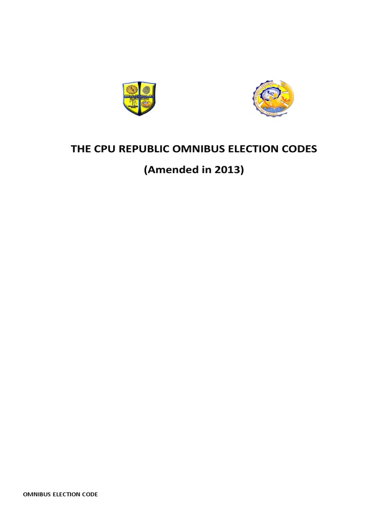 The Cpu Republic Omnibus Election Codes (Amended in 2013) | PDF ...
