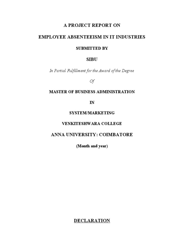 A Project Report On Employee Absenteeism in It Industries: Submitted by ...