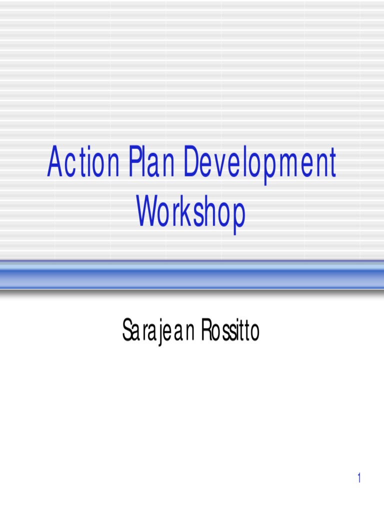Action Plan Development Workshop | PDF | Goal | Evaluation
