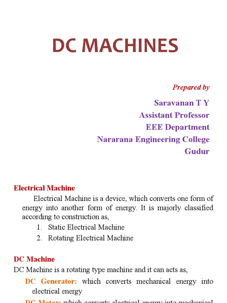 DC Machines: Saravanan T Y Assistant Professor EEE Department Nararana ...
