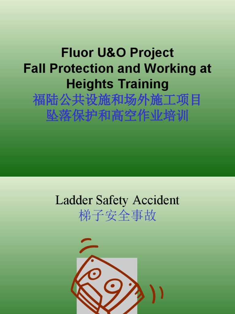 Fluor U&O Project Fall Protection and Working at Heights Training | PDF ...