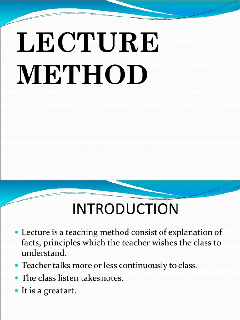 Lecture Method | Download Free PDF | Lecture | Teaching Method