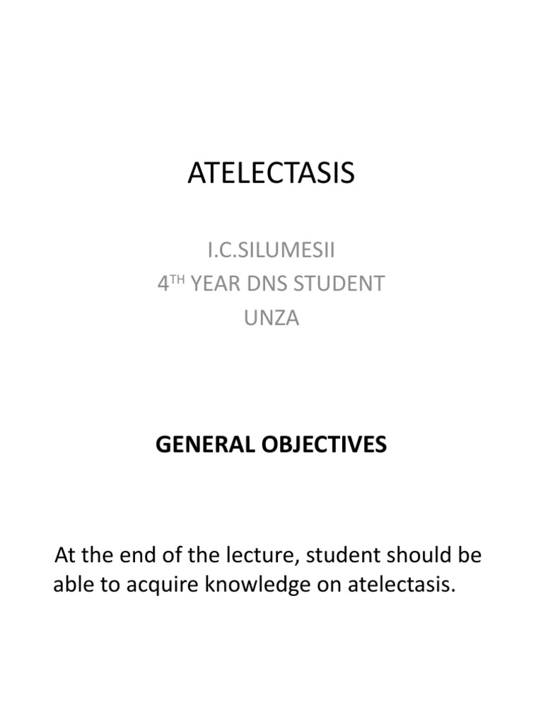 ATELECTASIS | PDF | Lung | Diseases And Disorders