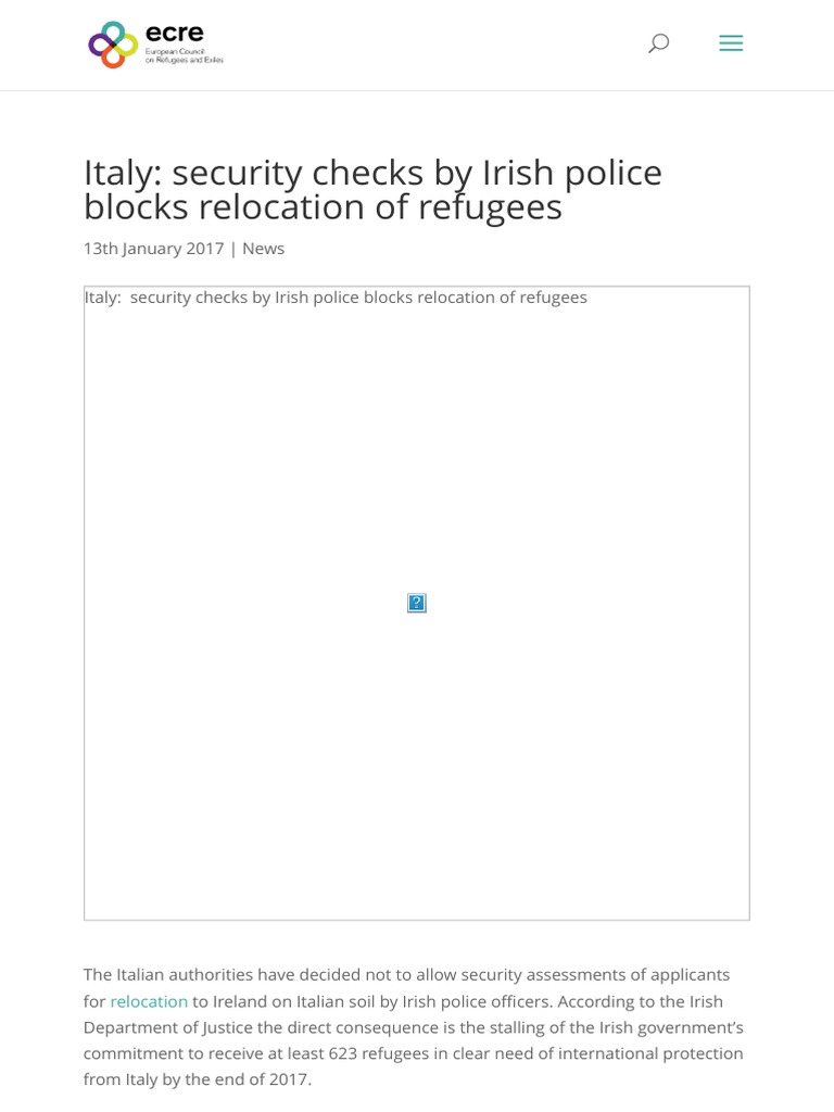 Italy: Security Checks by Irish Police Blocks Relocation of Refugees ...