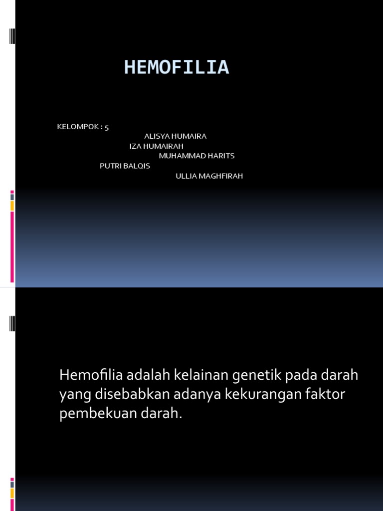 Hemofilia: Penyebab, Gejala, dan Penanganan | PDF | Pengembangan Diri | Kesehatan Holistik