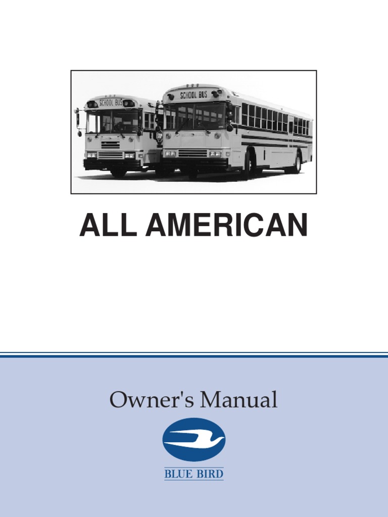 Blue Bird All American Owner Manual PDF | PDF | Seat Belt | Manual ...