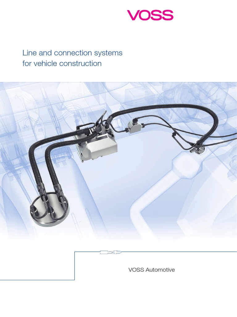 Line and Connection Systems For Vehicle Construction: VOSS Automotive ...