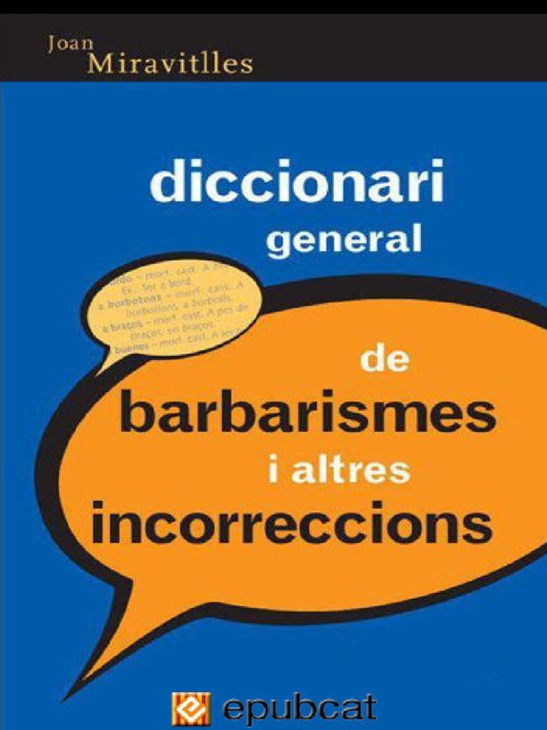 Diccionari General de Barbarismes - Joan Miravitlles. 310 Págs PDF | PDF