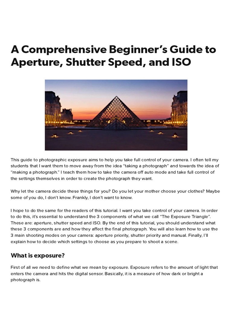 A Comprehensive Beginner's Guide To Aperture, Shutter Speed, and ISO ...