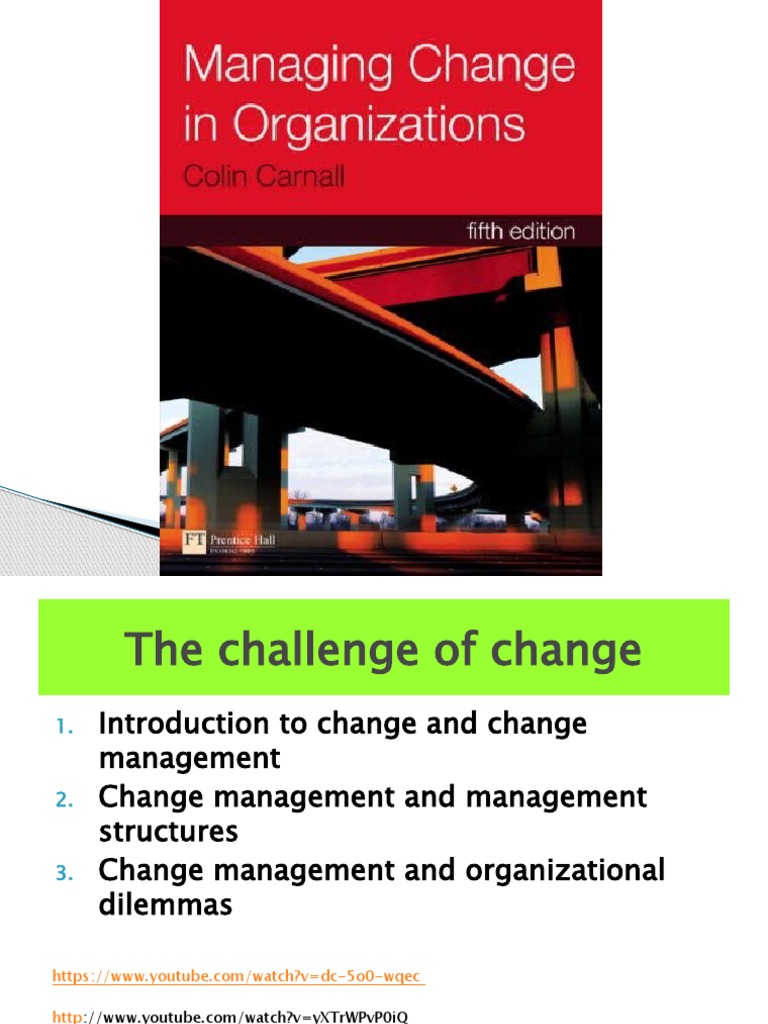 The Challenge of Change | PDF | Change Management | Organizational Behavior