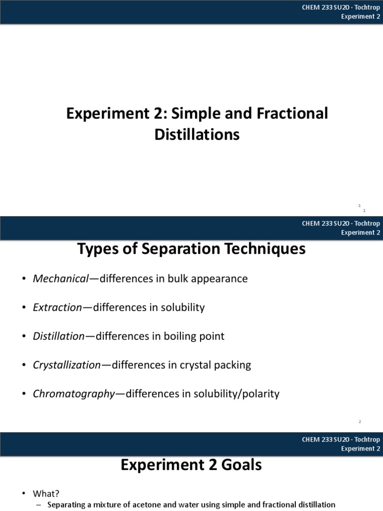 CHEM 233 Experiment 2 SU20 Lecture 1 PDF | PDF | Distillation | Analytical Chemistry
