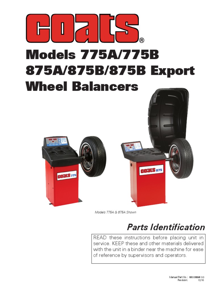 Models 775A/775B 875A/875B/875B Export Wheel Balancers: Parts ...