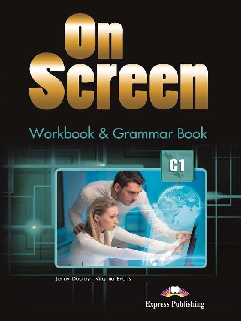 On Screen C1 Workbook and Grammar Bank PDF | PDF | News Media