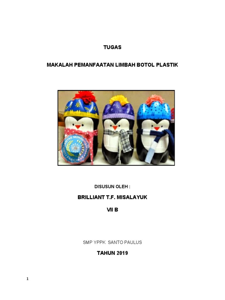 Makalah Pemanfaatan Limbah Botol Plastik | PDF | Sains & Matematika