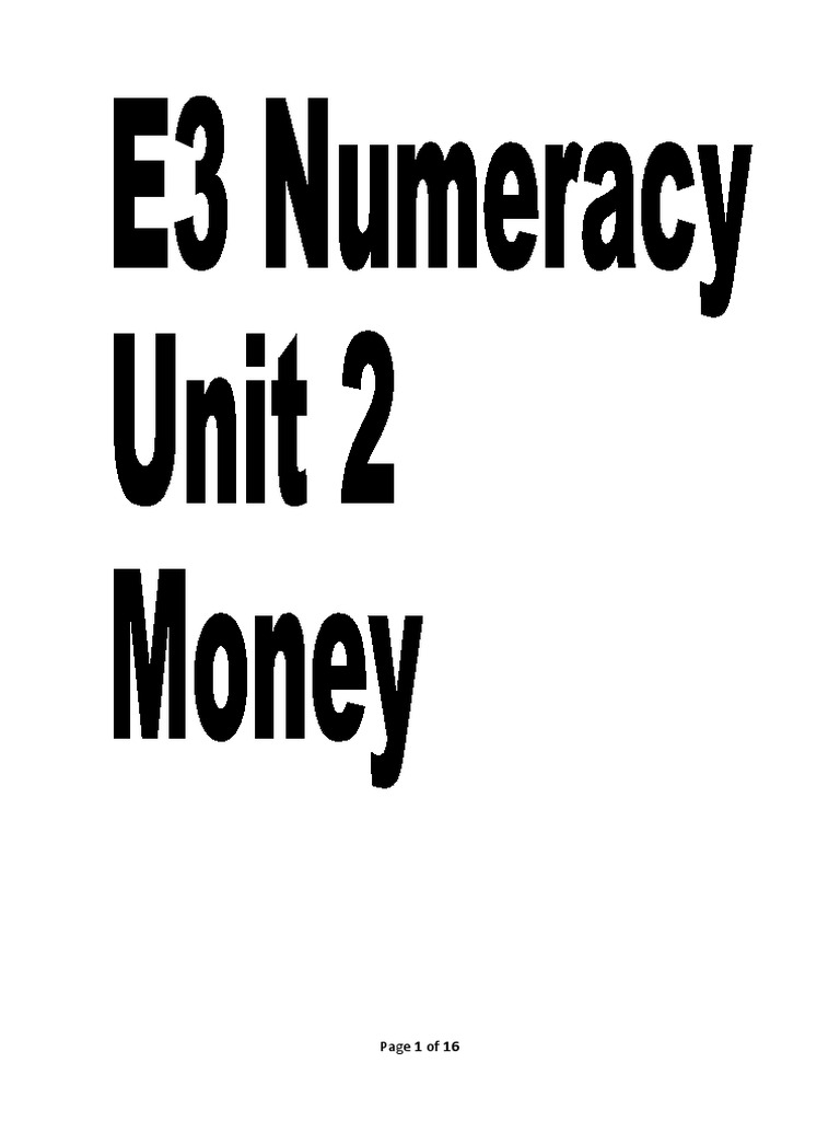 E3 Numeracy Unit 2 Money | PDF