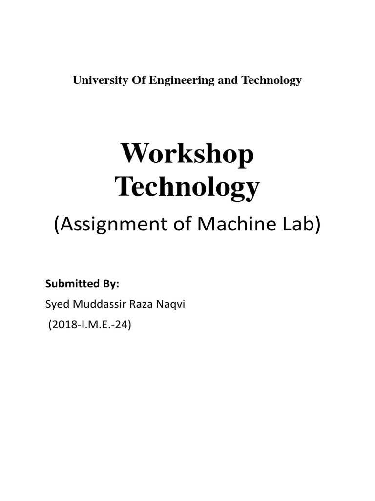 MACHINE WORKSHOP Assignment | PDF | Industrial Processes | Machining