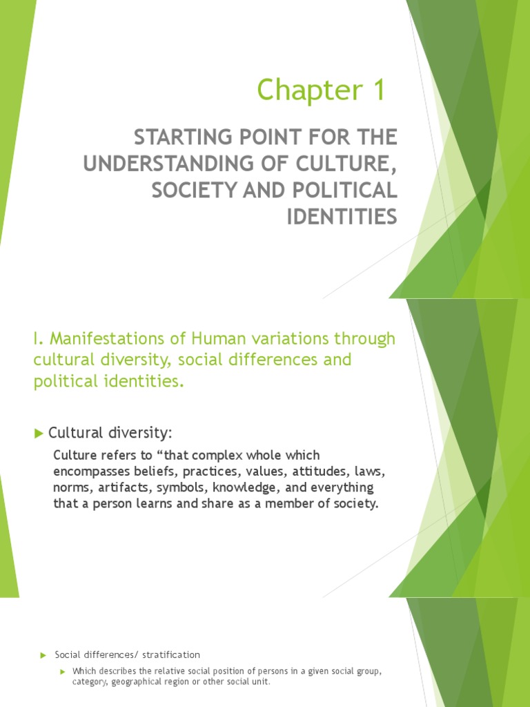 Starting Point For The Understanding of Culture, Society and Political ...