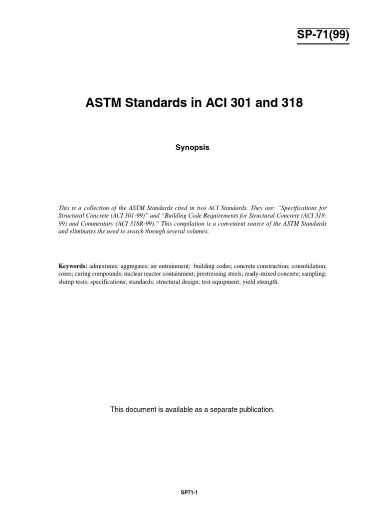 ASTM Standards in ACI 301 and 318: SP-15 (99) SP-71 | PDF