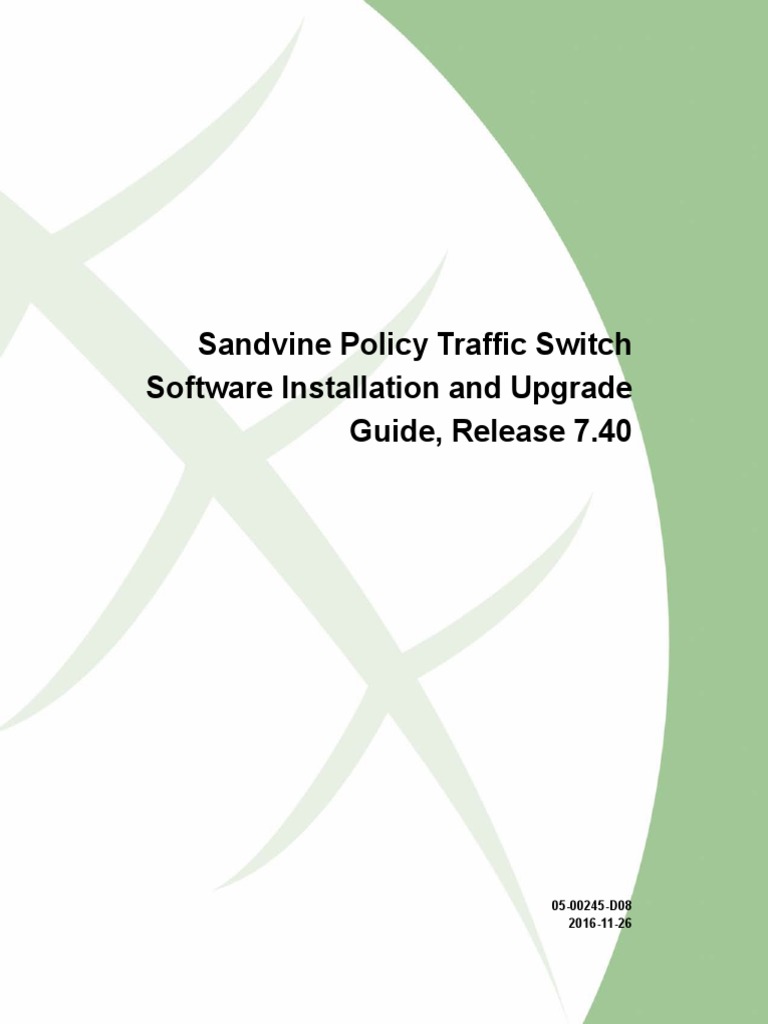 Sandvine Policy Traffic Switch Software Installation and Upgrade Guide ...
