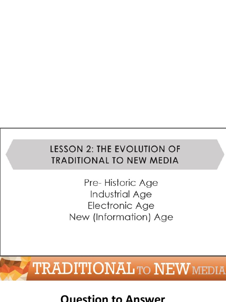 Mil-Lesson 2 - Evolution of Media | PDF
