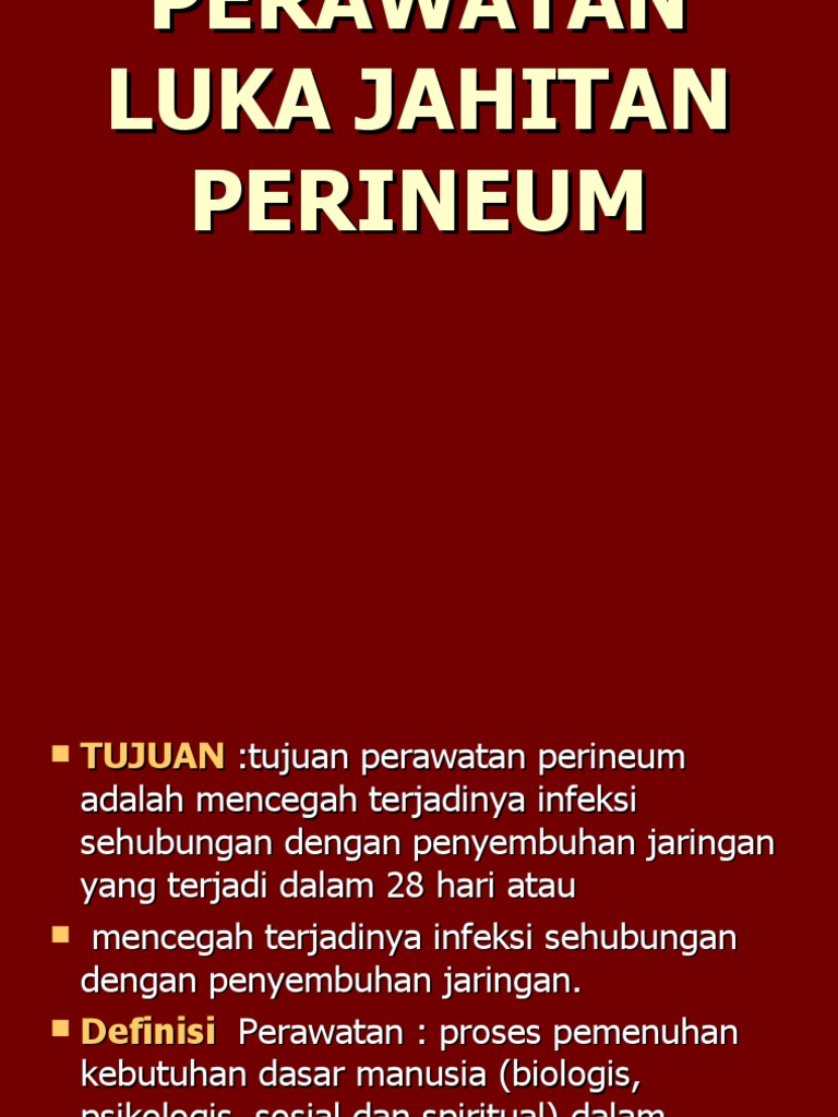Perawatan Luka Jahitan Perineum | PDF
