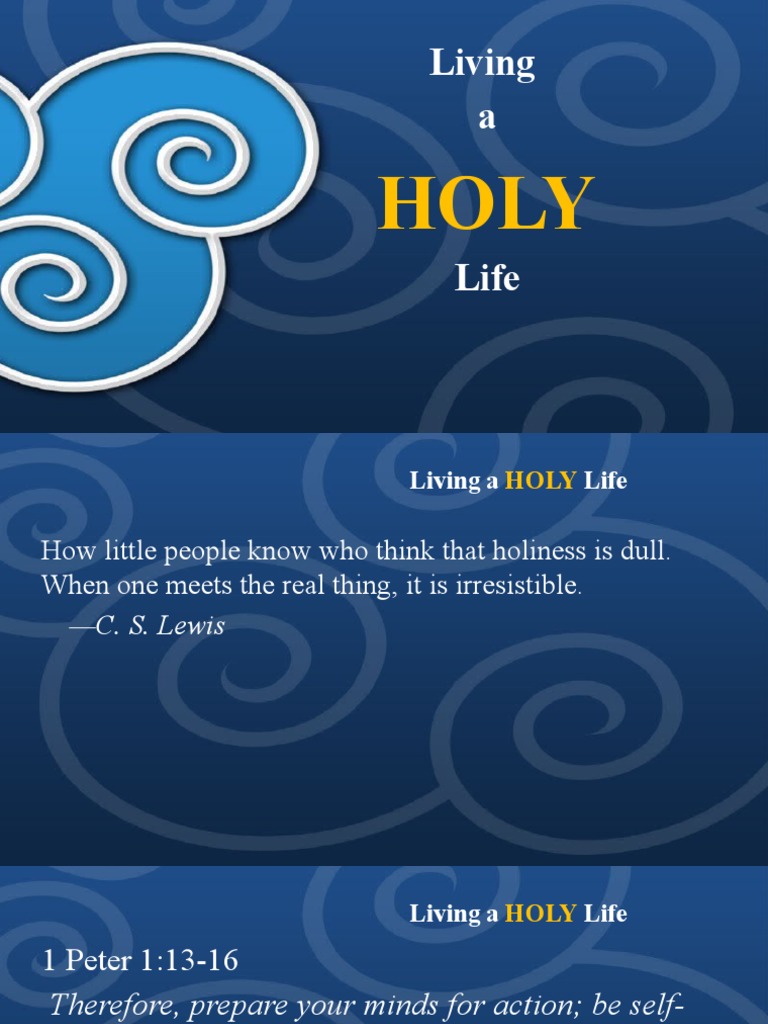 Living A Holy Life | PDF | Sacred | Grace In Christianity