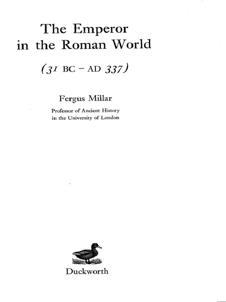 Millar Fergus - The Emperor in The Roman World - 31 BC-AD 337 (1977 ...