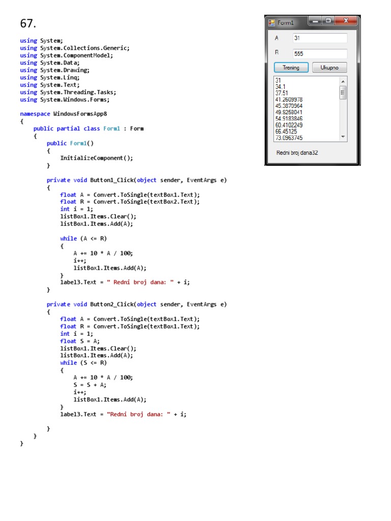 Form1 Form1 Using Using Using Using Using Using Using Using Using Namespace Public Partial