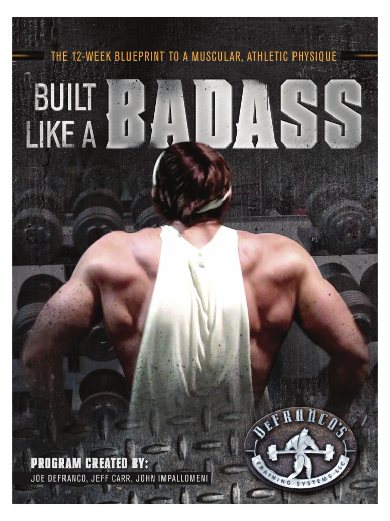 Built Like A Badass PDF | PDF | Muscle Hypertrophy | Weight Training