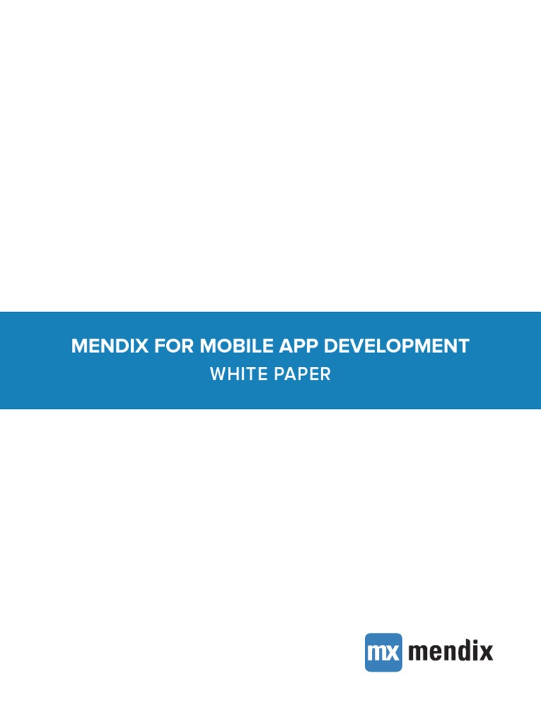 Mendix For Mobile App Development: White Paper | PDF | Mobile App | Web ...