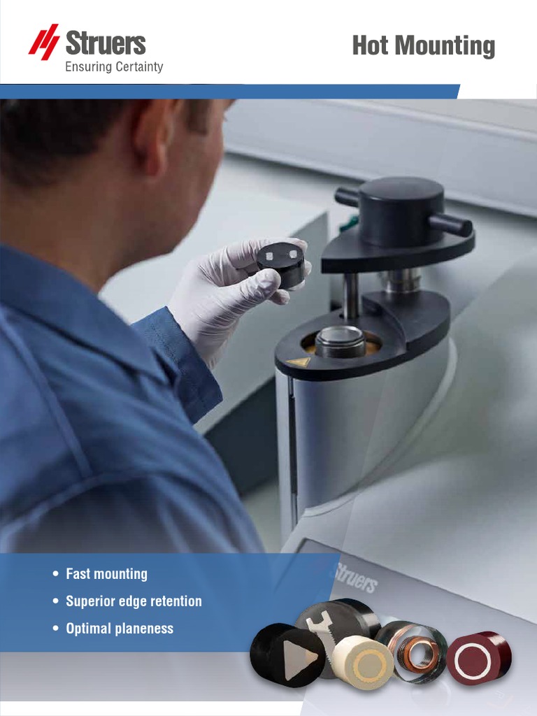 Hot Mounting: Maximizing Sample Throughput with Fast, Accurate, and ...