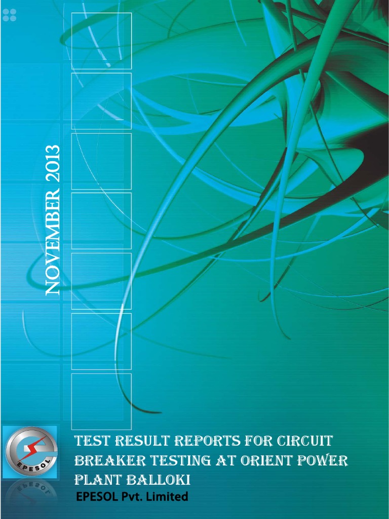 Annex-5 - 132 KV Breakers Testing Report PDF | PDF | Electrical ...