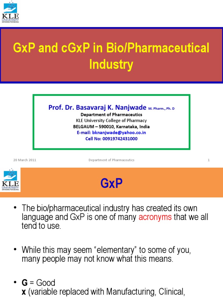 GXP and CGXP in Bio/Pharmaceutical Industry: Prof. Dr. Basavaraj K ...